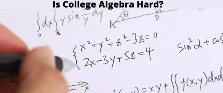 Is College Algebra Hard: it's easy to pass or study online