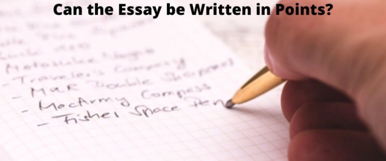 Can an Essay or Paper be written in Points or bullet format